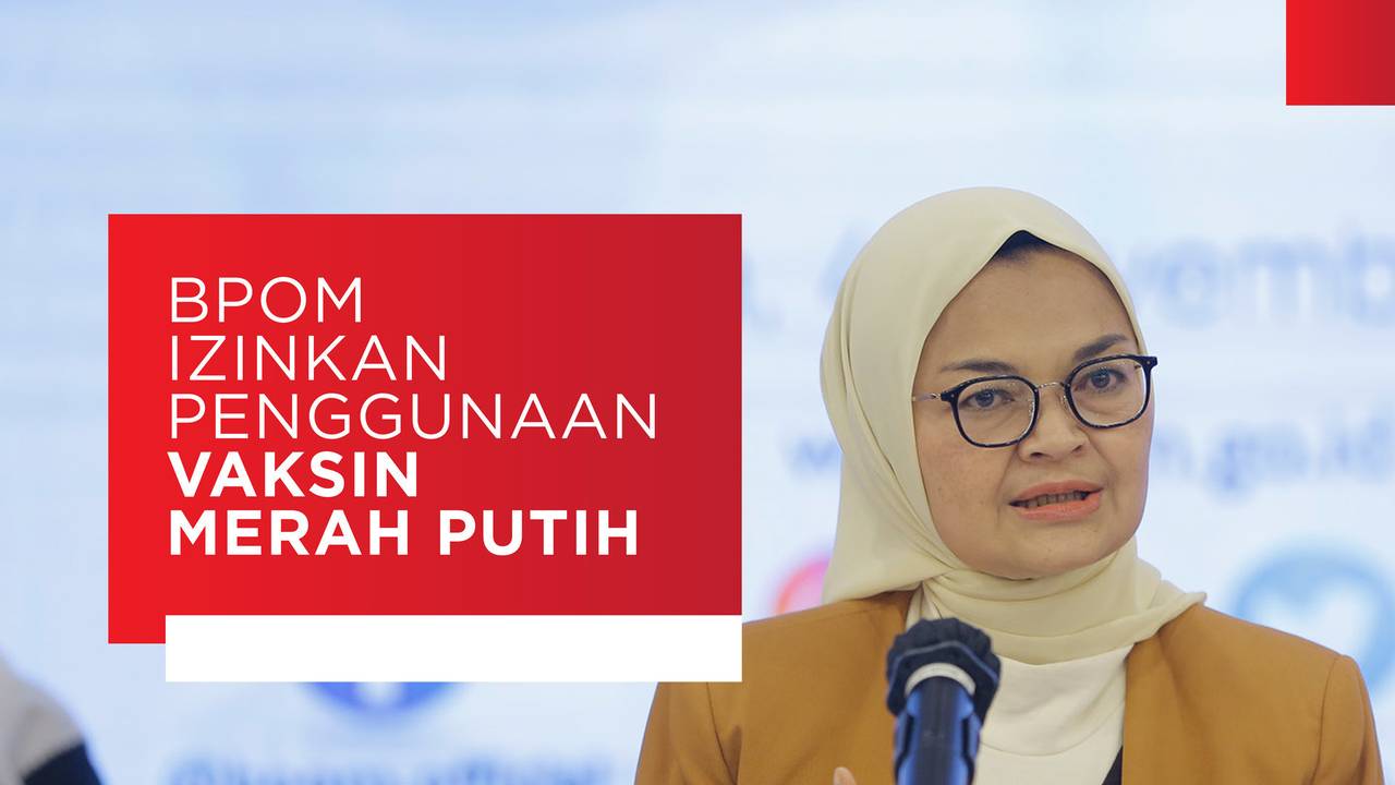 BPOM Izinkan Penggunaan Vaksin Merah Putih - BTV | Vidio