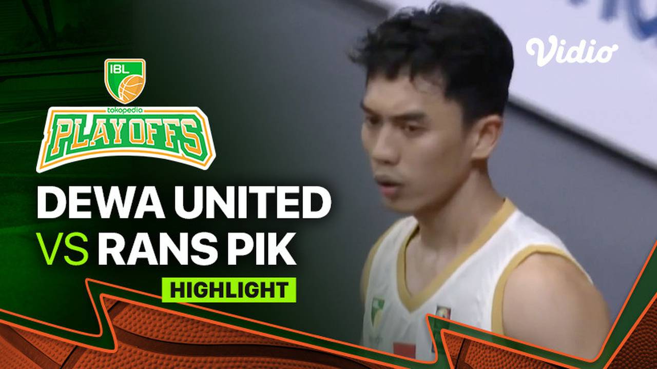 Highlights | Game 3: Dewa United Banten vs RANS PIK Basketball | IBL ...