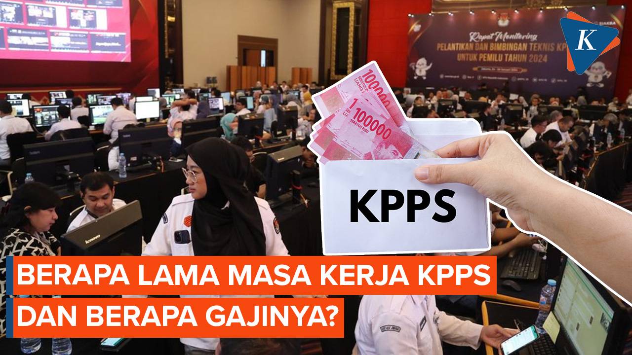 Intip Masa Kerja dan Gaji KPPS Pemilu 2024 - Kompascom | Vidio
