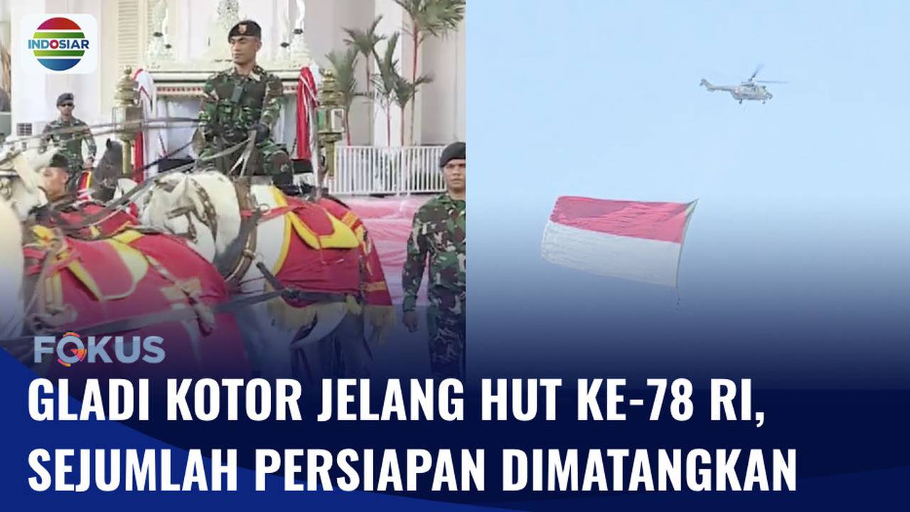 Gladi Kotor HUT RI, Kirab Kereta Kencana Hingga Flypass Pesawat TNI AU ...