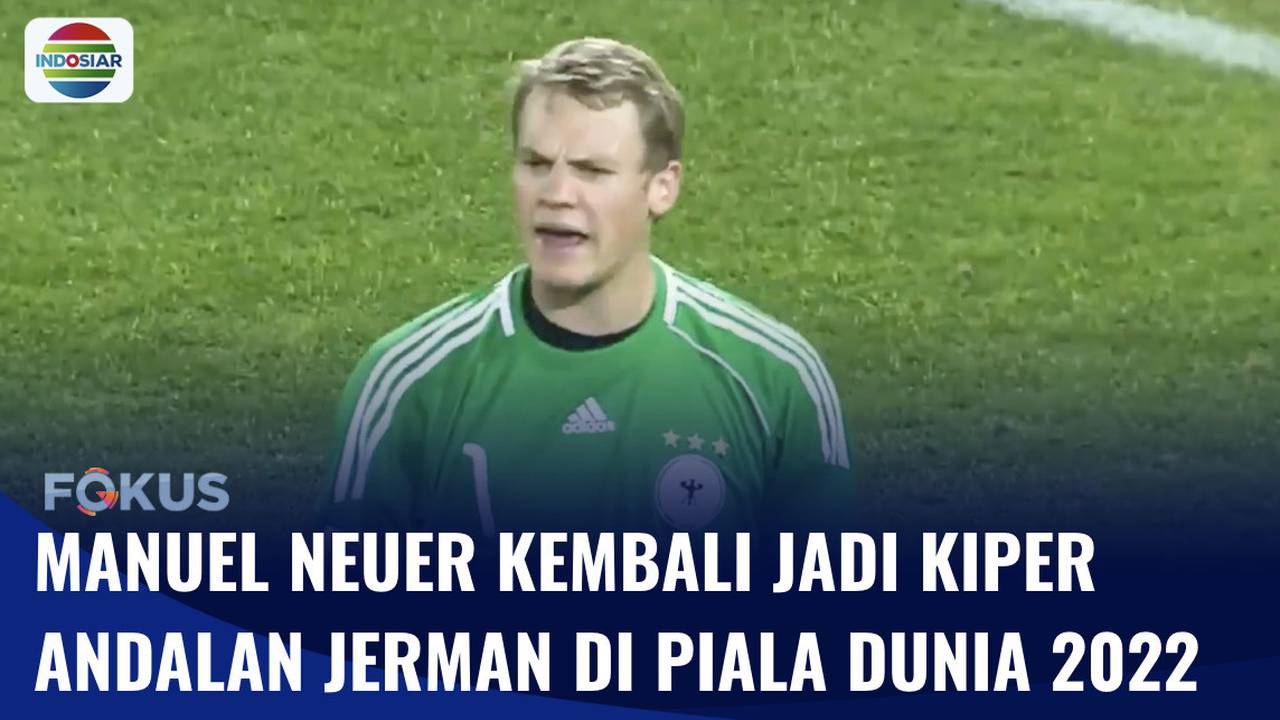 Jadi Kiper Jerman di Piala Dunia 2022, Akankah Manuel Neuer Bisa ...