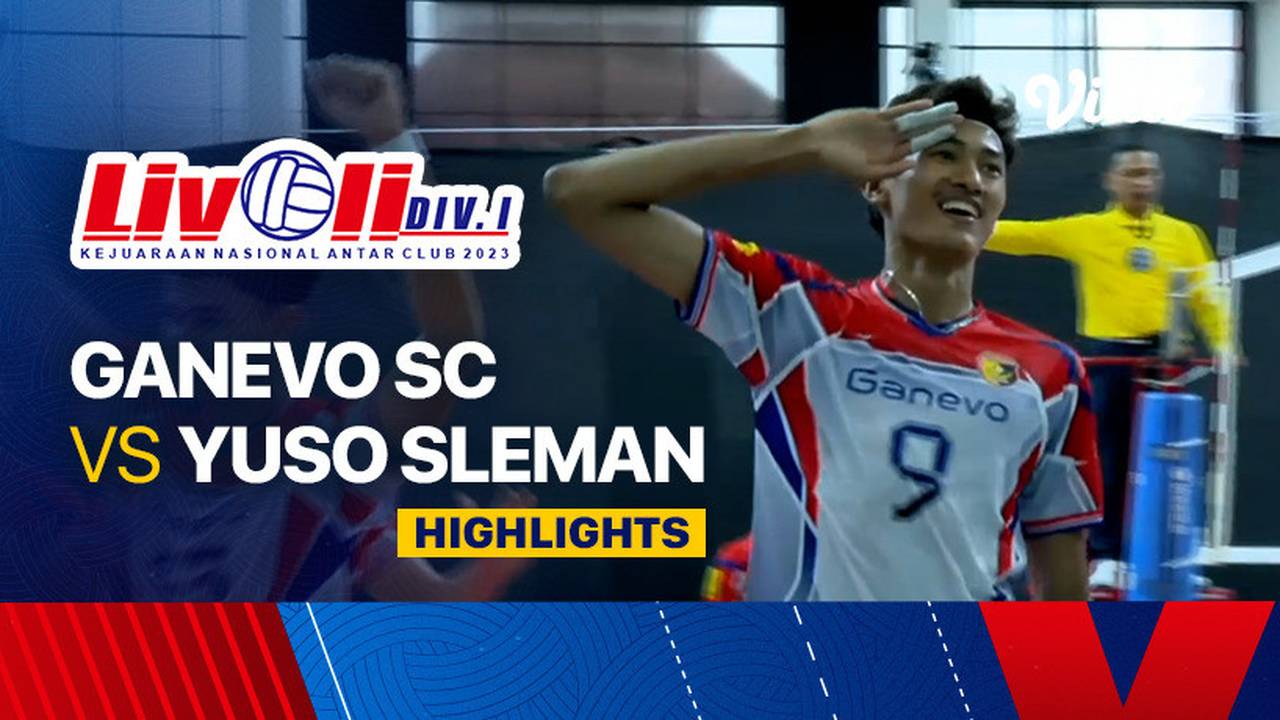 Putra: Ganevo SC vs Yuso Sleman - Highlights | Livoli Divisi 1 2023 | Vidio