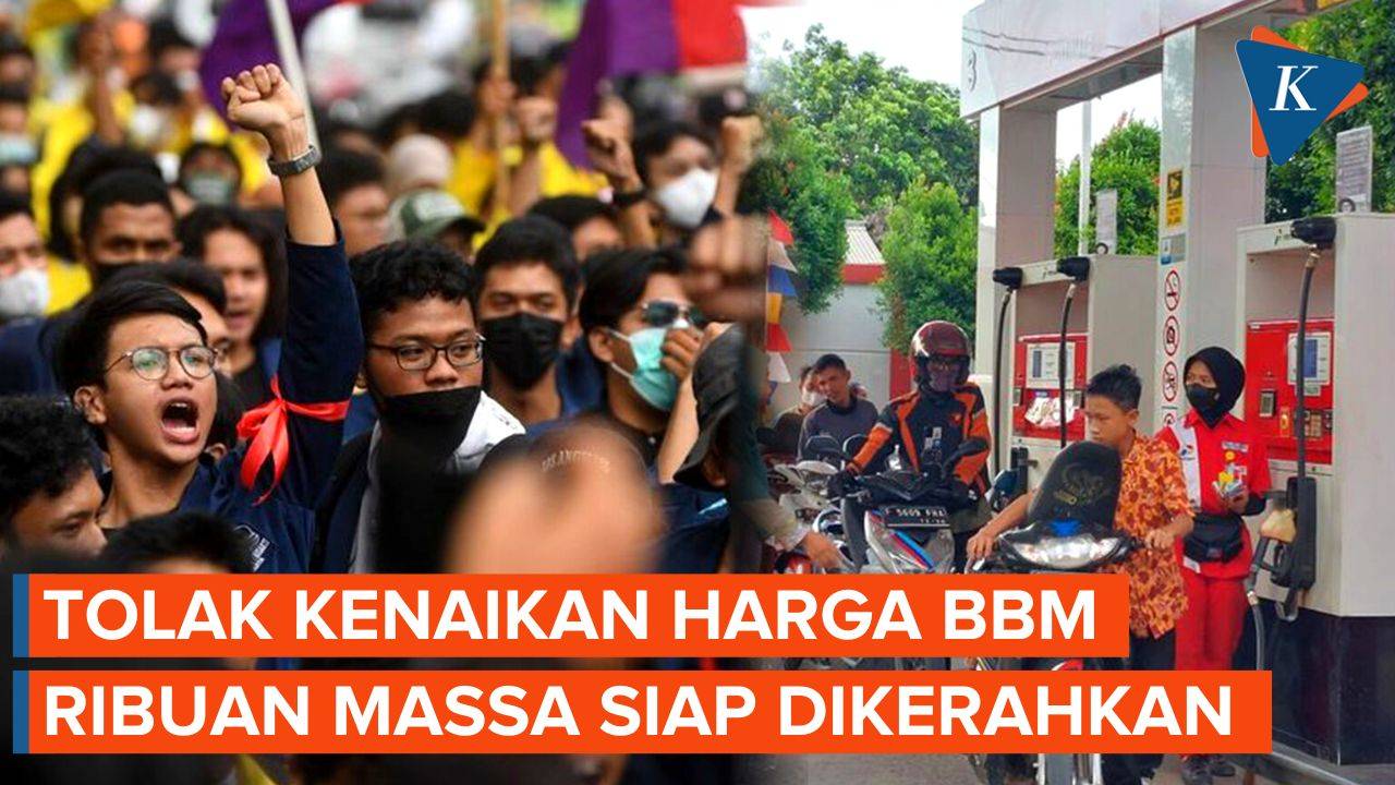 Demo Tolak Kenaikan BBM, Mahasiswa dan Buruh Bakal Serbu Istana Negara hingga Gedung DPR RI ...