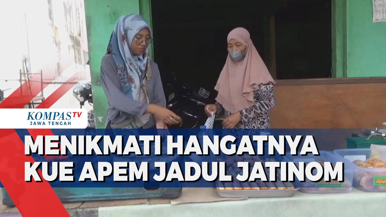 Menikmati Hangatnya Kue Apem Jadul Jatinom - Kompas TV | Vidio