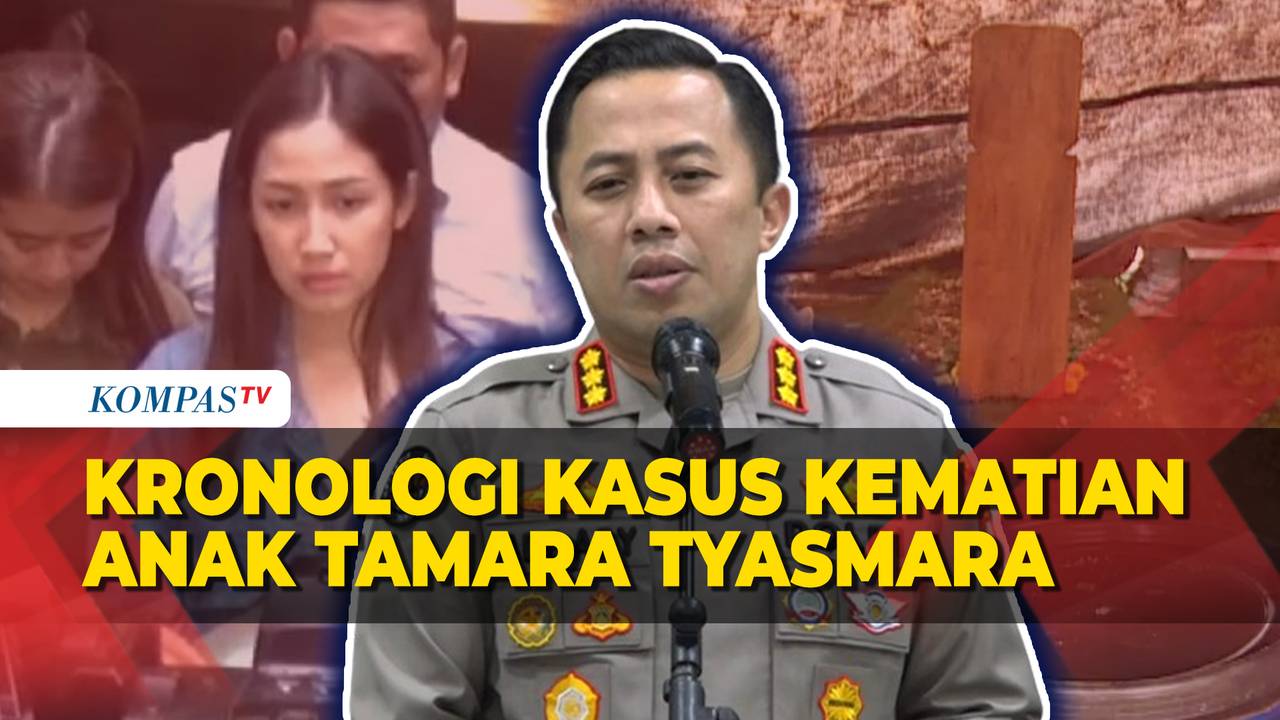Kronologi Kematian Anak Tamara Tyasmara, Ini Penjelasan Polisi - Kompas ...