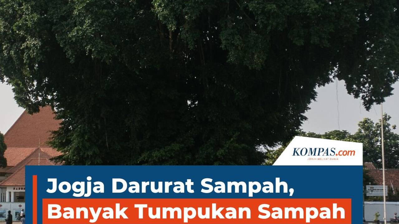 Jogja Darurat Sampah, Banyak Tumpukan Sampah di Sudut-sudut Kota ...