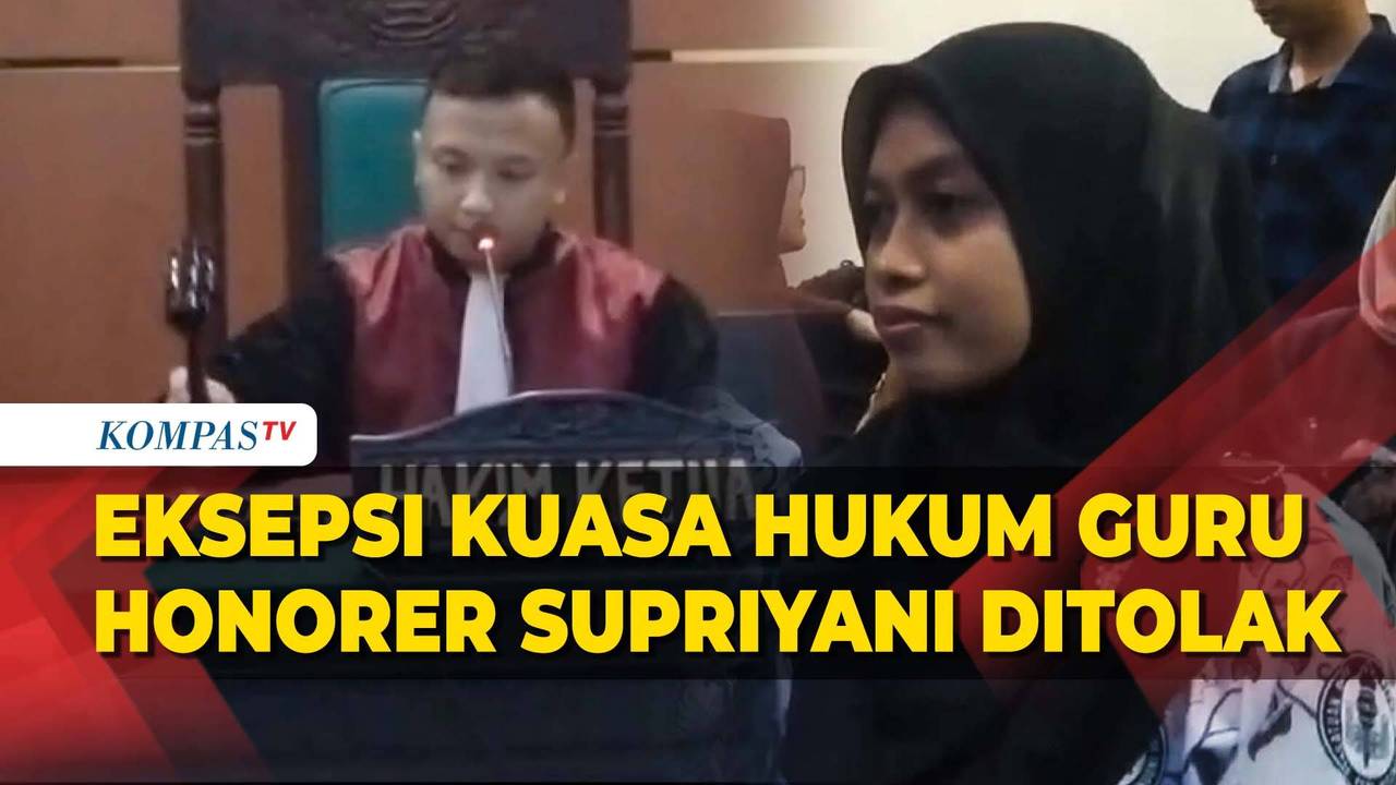 Eksepsi Kuasa Hukum Guru Honorer Supriyani Ditolak Majelis Hakim, Ini ...