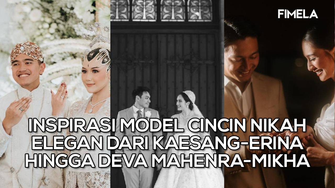 Inspirasi Model Cincin Nikah Elegan dari Kaesang-Erina hingga Deva ...