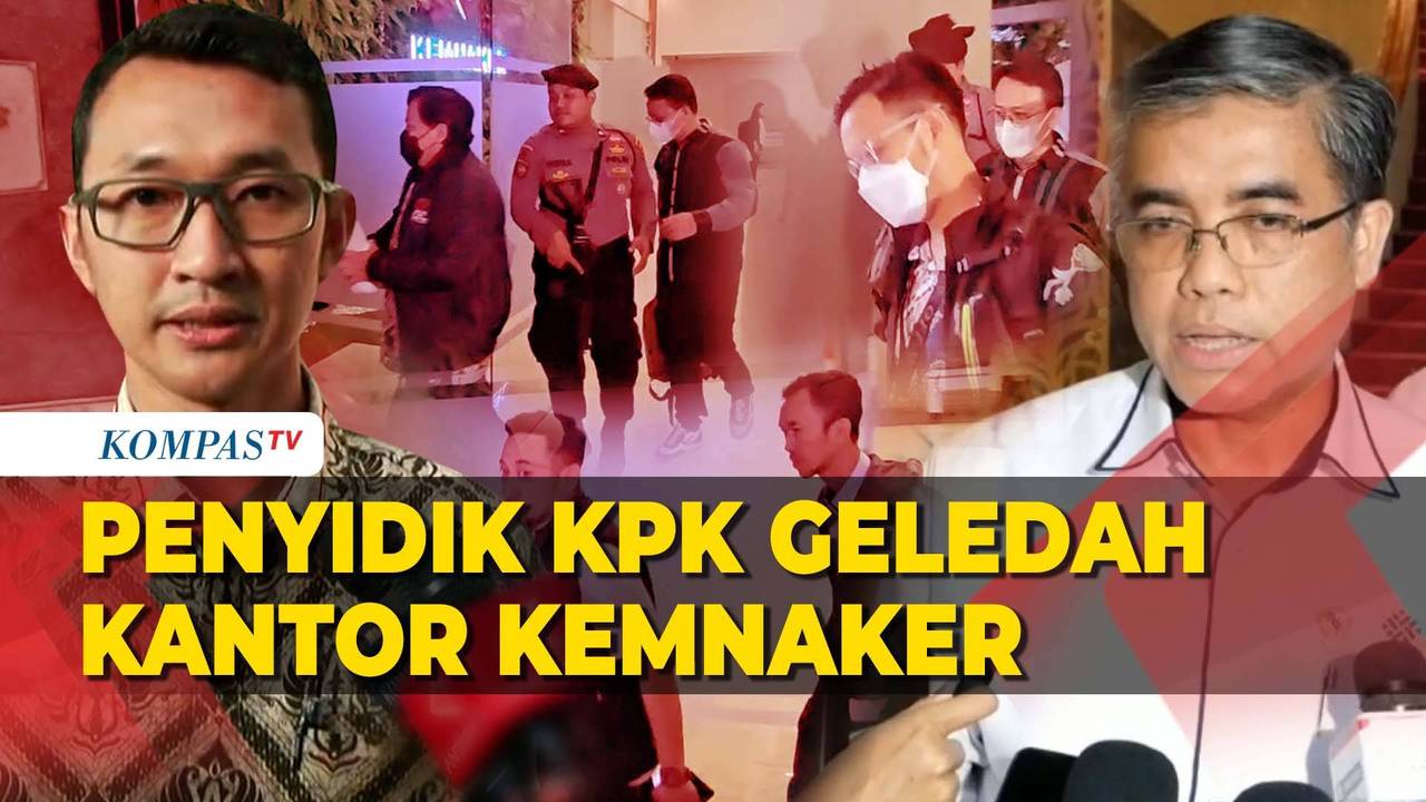 [FULL] Pernyataan KPK dan Menaker, Usai Penyidik Geledah Kantor ...
