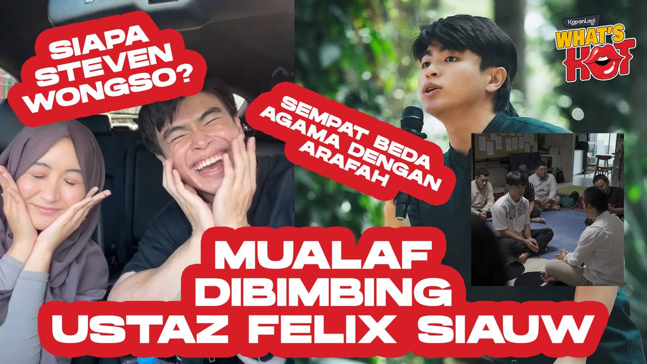 Siapa Steven Wongso Yang Baru Saja Mualaf Dibimbing Ustaz Felix Siauw ...