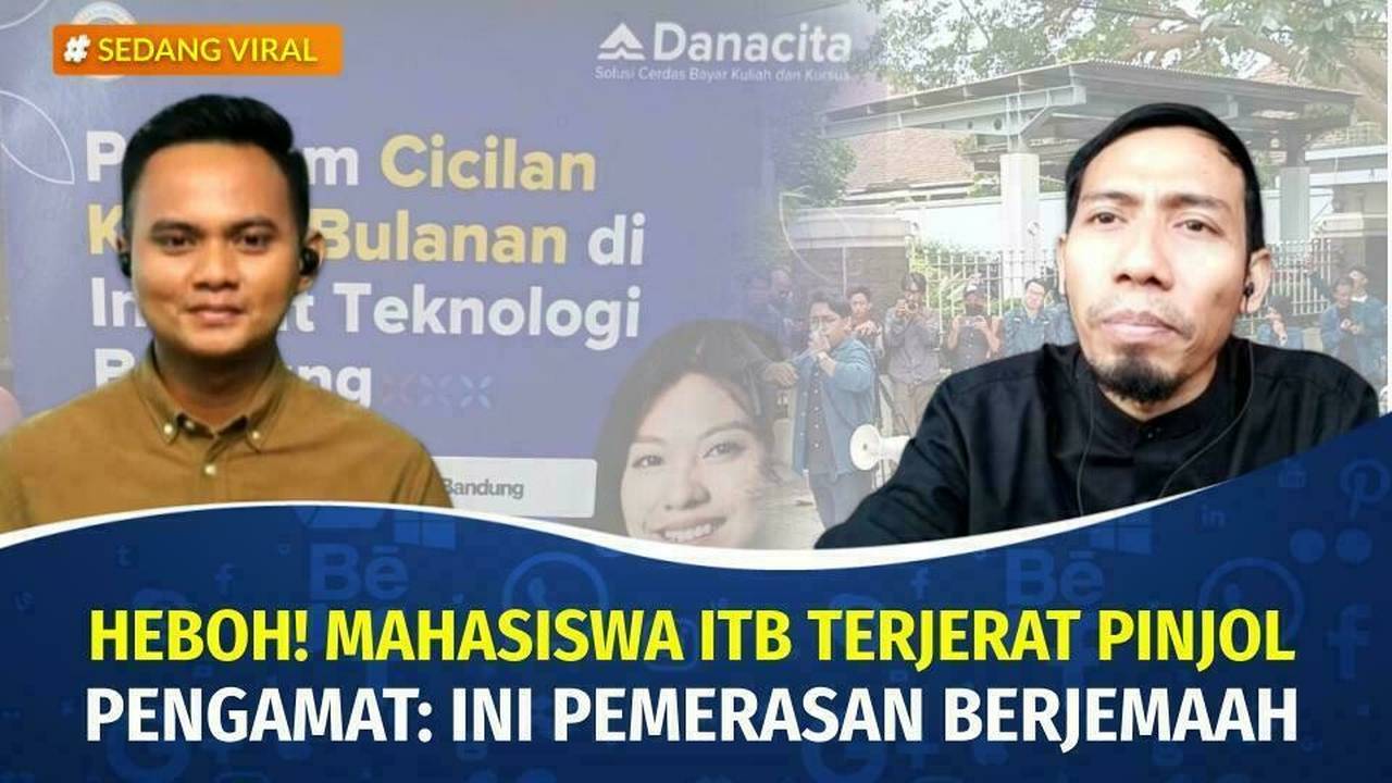 Mahasiswa ITB Terjerat Pinjol, Pengamat Pendidikan: Ini Pemerasan ...