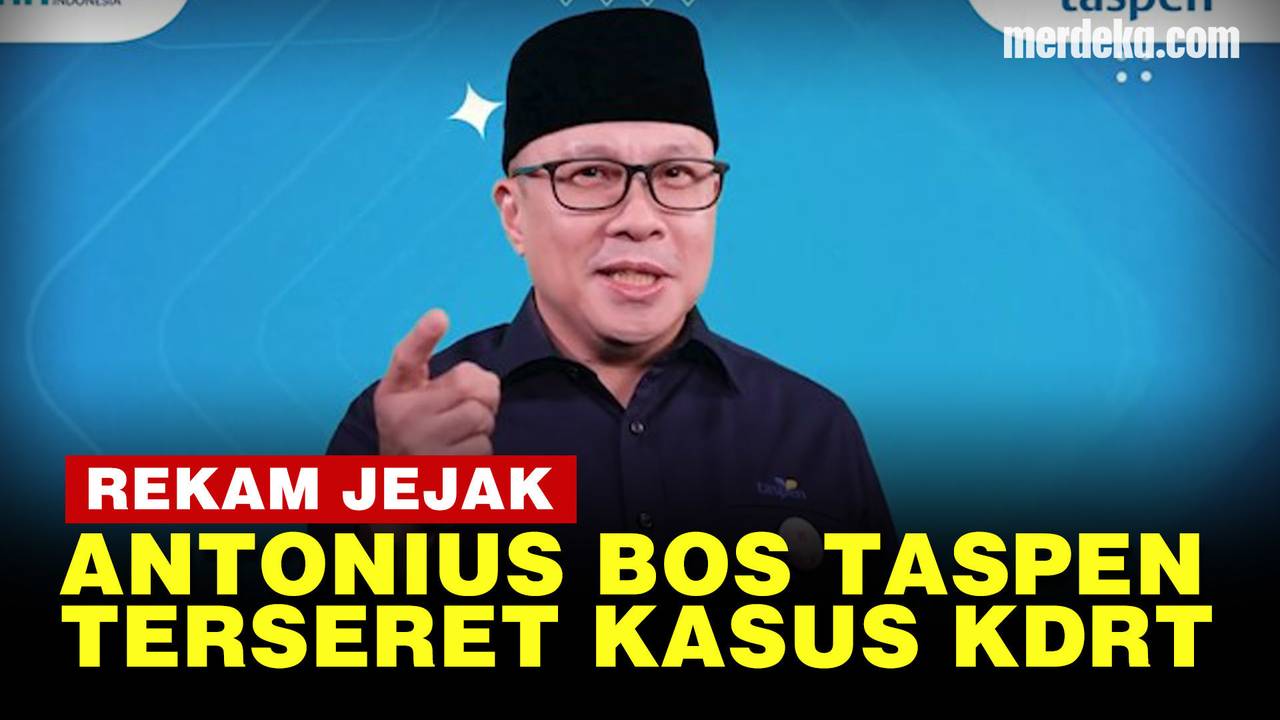 Profil Dirut Taspen Antonius Kosasih, Pernah Dipolisikan Istri soal ...