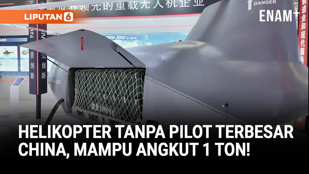 Bisa Terbang Tanpa Pilot, China Pamerkan Helikopter Drone Terbesar FWH 3000 - liputan6.com | Vidio