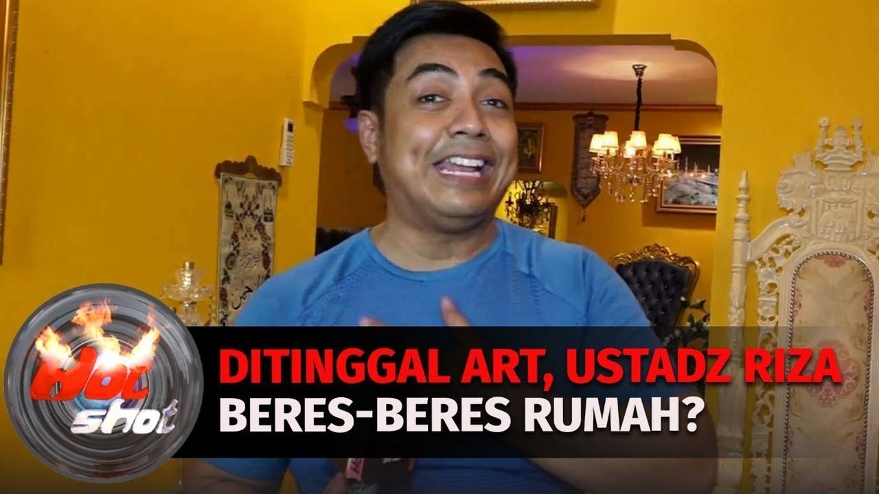 Ditinggal ART, Ustadz Riza Muhammad Beres-Beres Rumah Bersama Sang ...