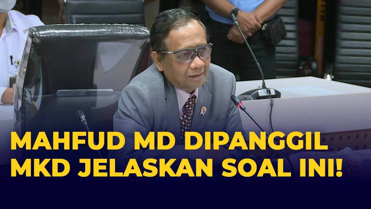 [Full] Penjelasan Lengkap Mahfud MD di MKD Soal Informasi Aliran Dana Sambo ke DPR - Kompas TV ...