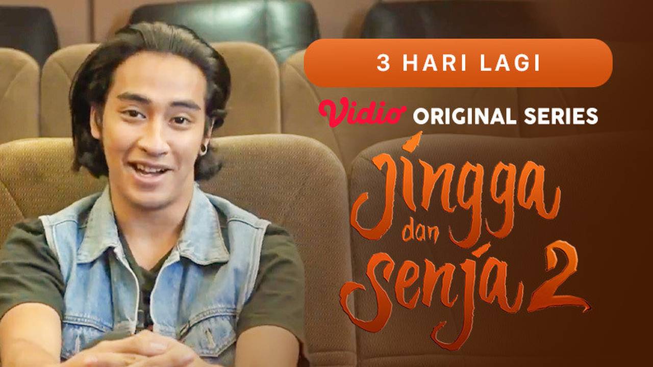 [Gratis] Jingga dan Senja - Jingga dan Senja 2 - Vidio Original Series ...