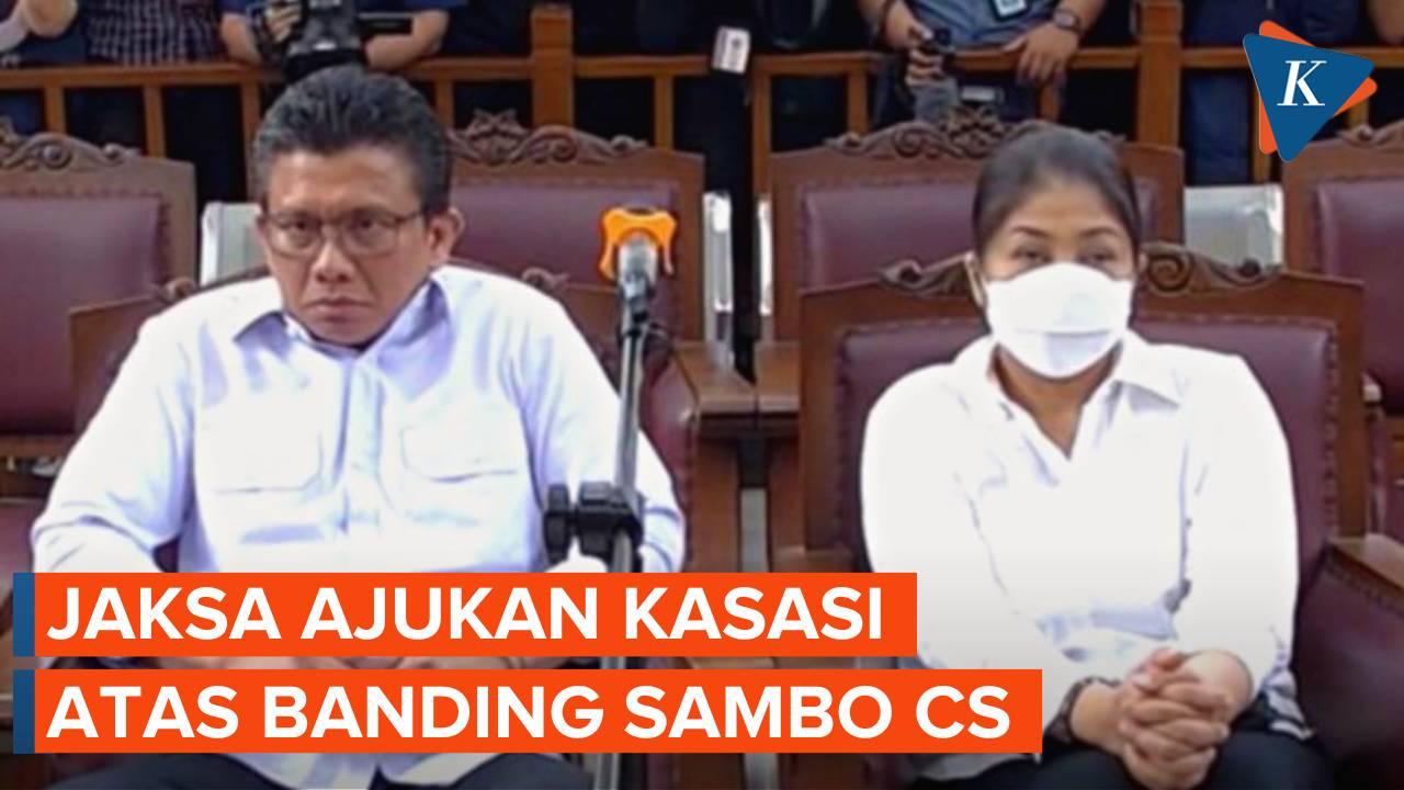 Jaksa Ajukan Kasasi atas Putusan Banding Ferdy Sambo Cs - Kompascom | Vidio