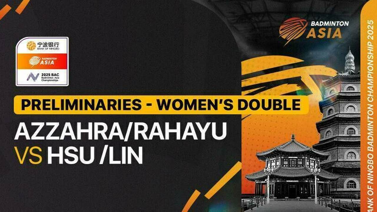 Siti Sarah Azzahra/Agnia Sri Rahayu (INA) vs Hsu Yin-Hui/Lin Jhih Yun ...
