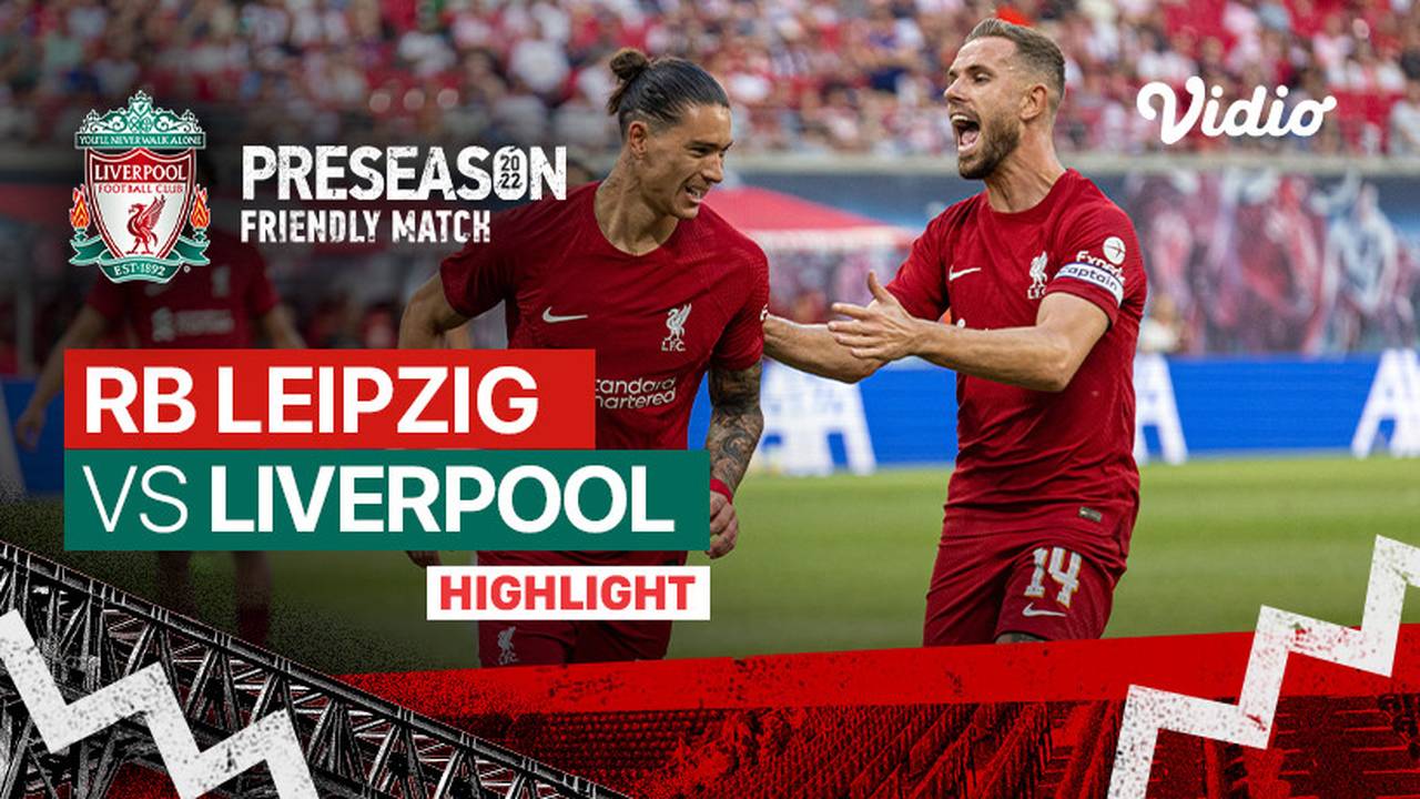 Highlight - RB Leipzig vs Liverpool | Friendly Match 2022