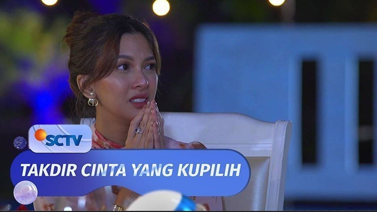 Takdir Cinta Yang Kupilih - Episode 252 dan 253 | Part 1/2 | Vidio