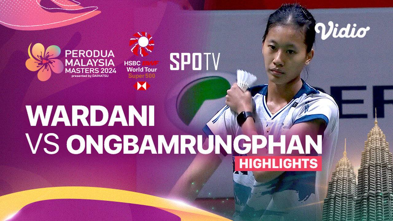 Putri Kusuma Wardani (INA) vs Busanan Ongbamrungphan (THA) - Highlights | Perodua Malaysia ...