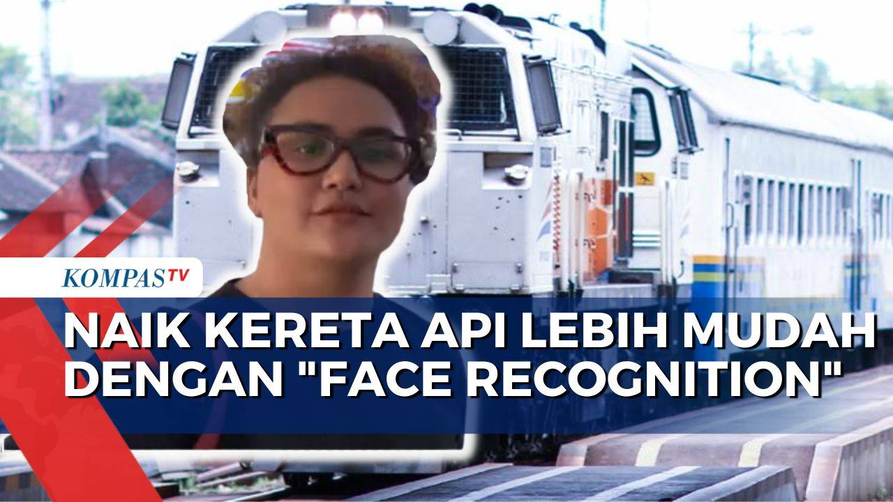Begini Pengalaman Naik Kereta Api yang Lebih Mudah Dengan Face Recognition - Kompas TV | Vidio