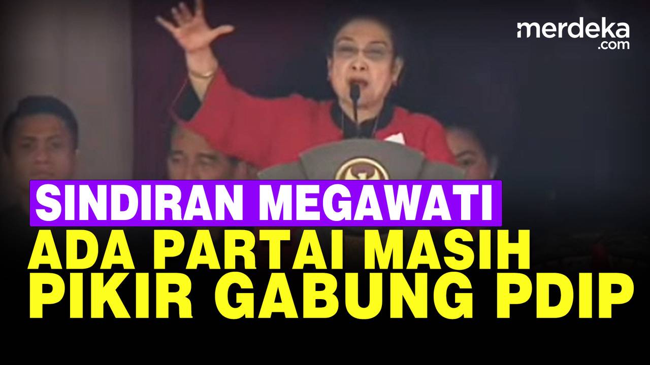 Megawati Singgung Ada Parpol Maju Mundur Ingin Gabung PDIP Dukung Capres Ganjar - merdeka | Vidio
