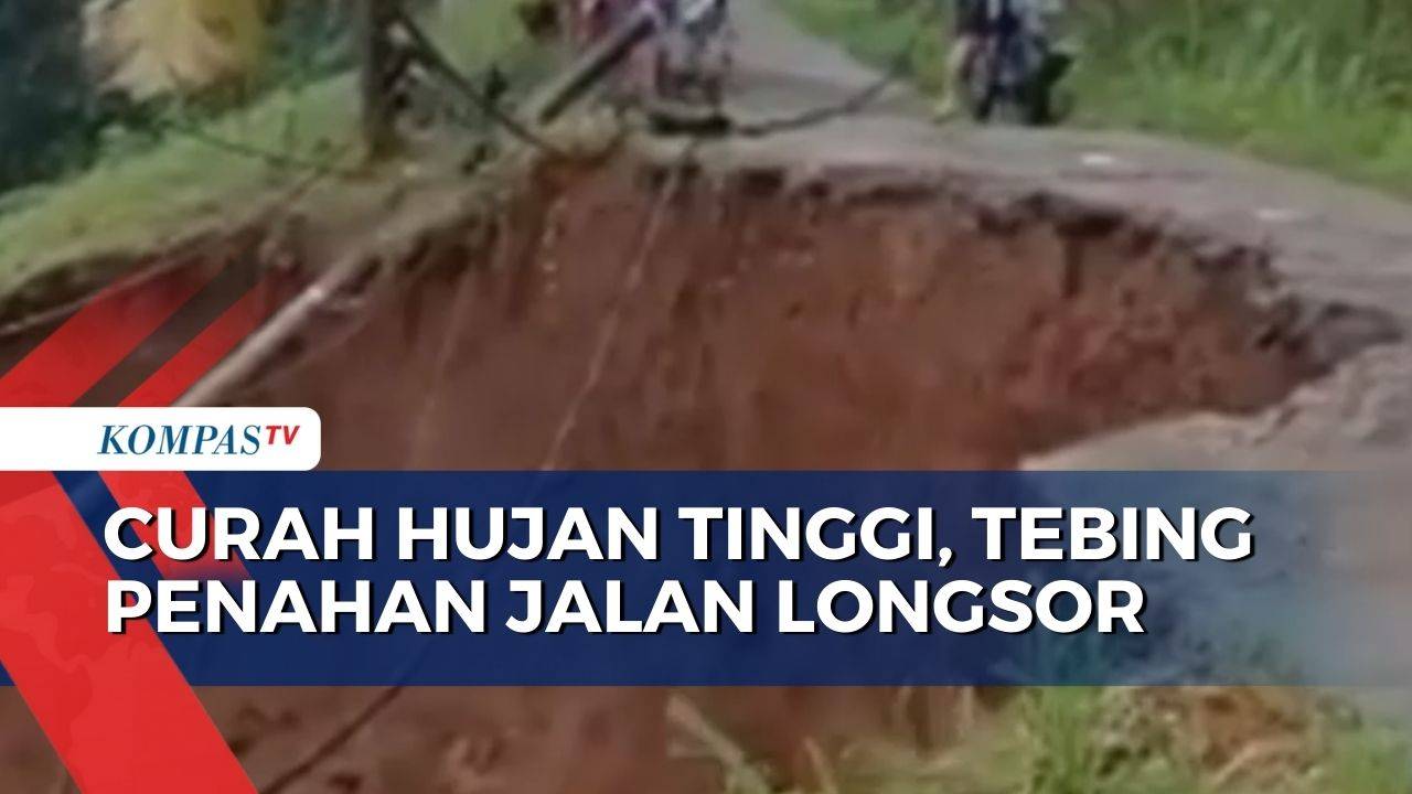 Curah Hujan Tinggi, Tebing Penahan Jalan Setinggi 9 Meter di Jember ...