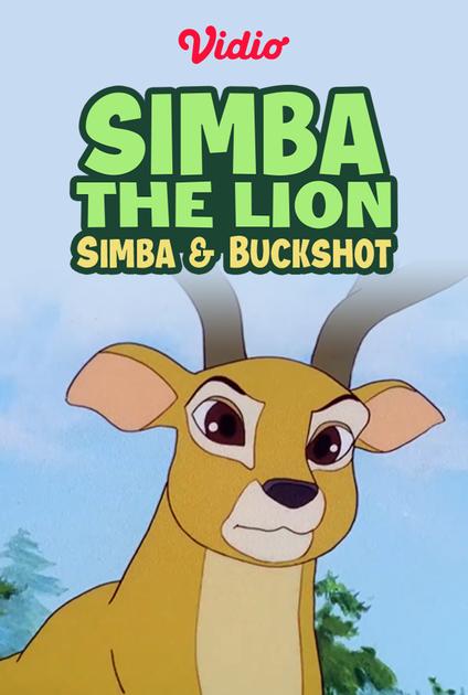 Nonton Simba The Lion - Simba & Buckshot (1994) Sub Indo | Vidio