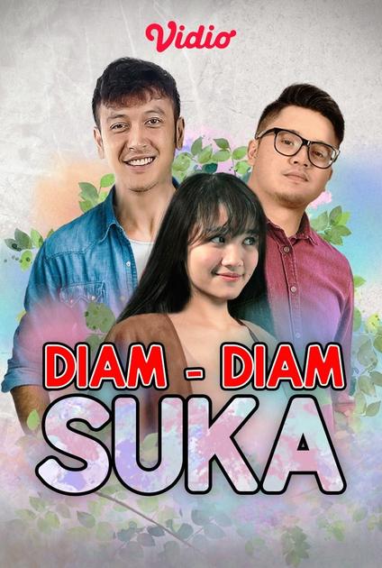 Streaming Diam Diam Suka (Sinetron SCTV) | Vidio