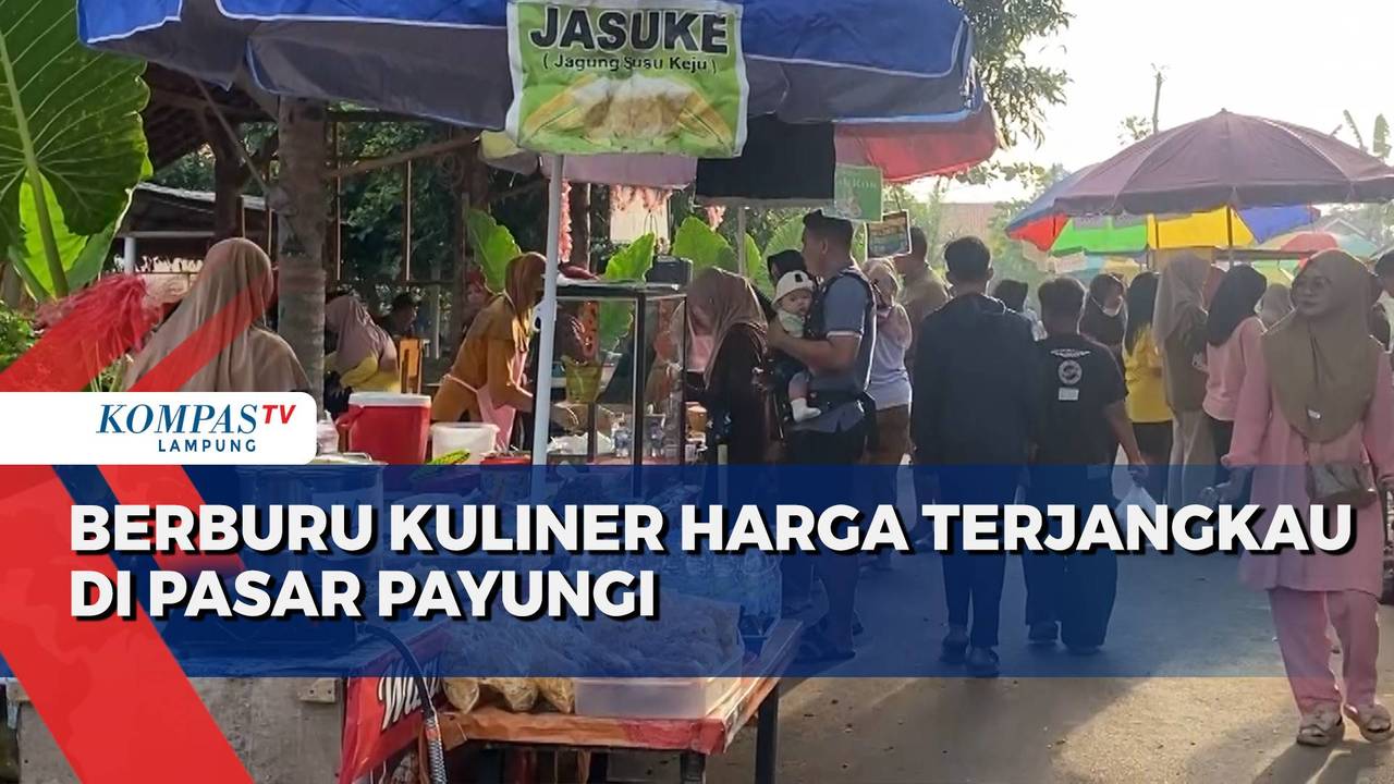 Berburu Kuliner Harga Terjangkau di Pasar Payungi - Kompas TV