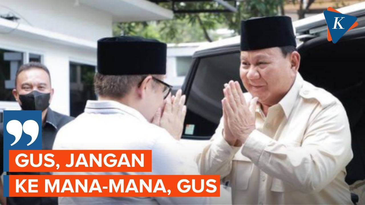 Prabowo Ke Cak Imin: Gus Jangan Ke Mana-mana Gus! - Kompascom | Vidio