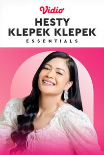 Streaming Essentials Hesty Klepek Klepek | Vidio