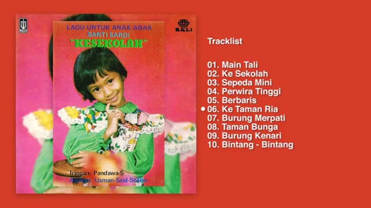 Santi Sardi - Album Ke Sekolah | Audio HQ