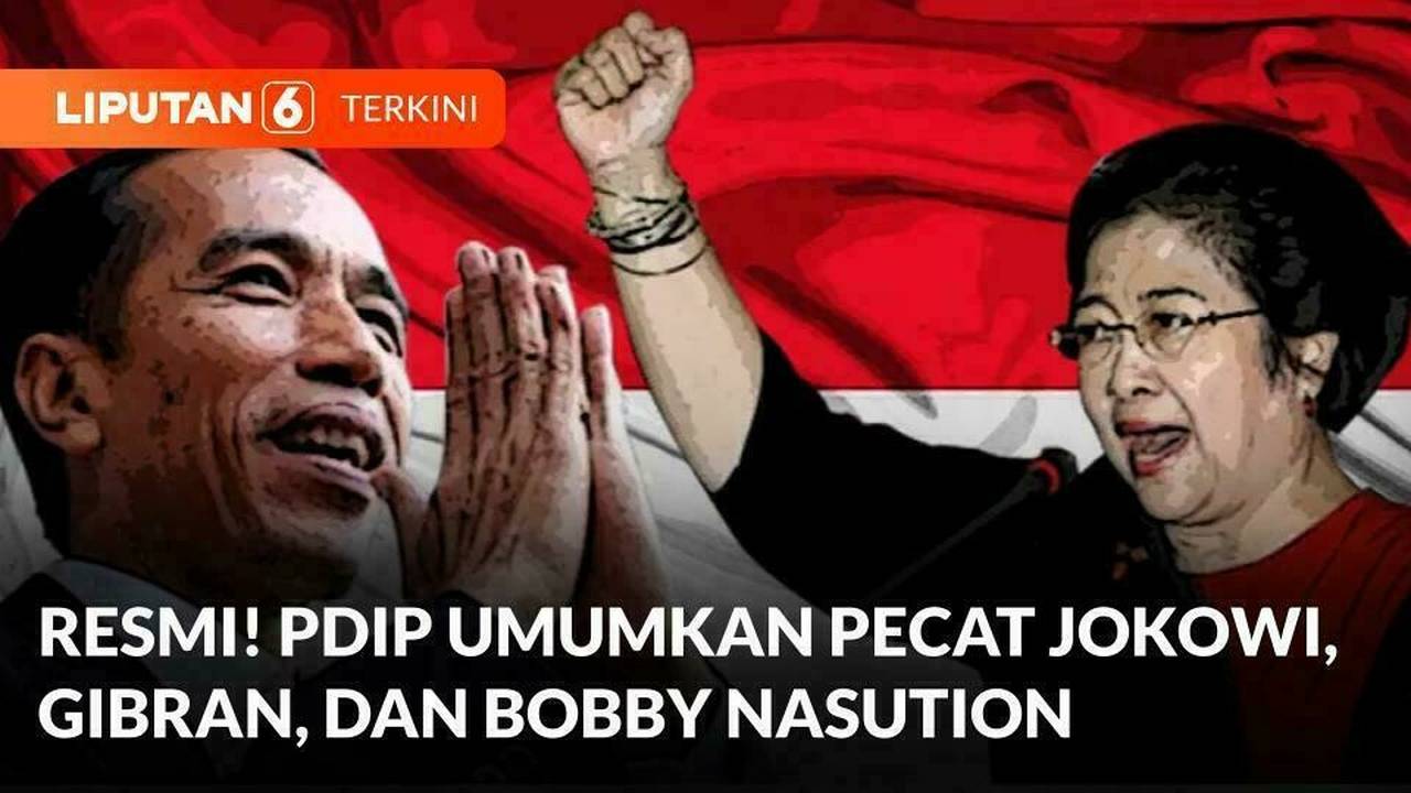 Resmi! PDIP Umumkan Pecat Jokowi, Gibran, dan Bobby Nasution | Liputan 6 - SCTV | Vidio