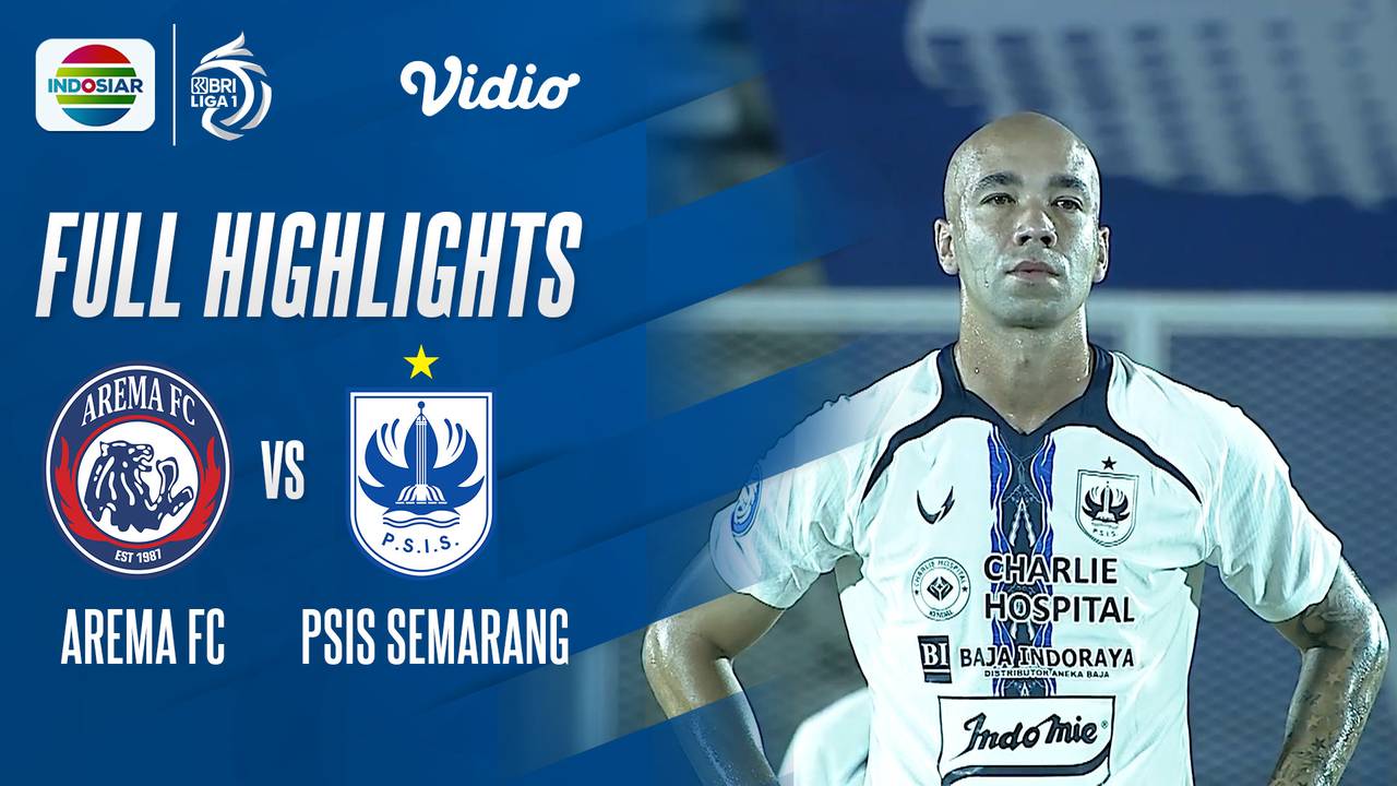 Full Highlights – Arema FC VS PSIS Semarang FC | BRI Liga 1 | Vidio