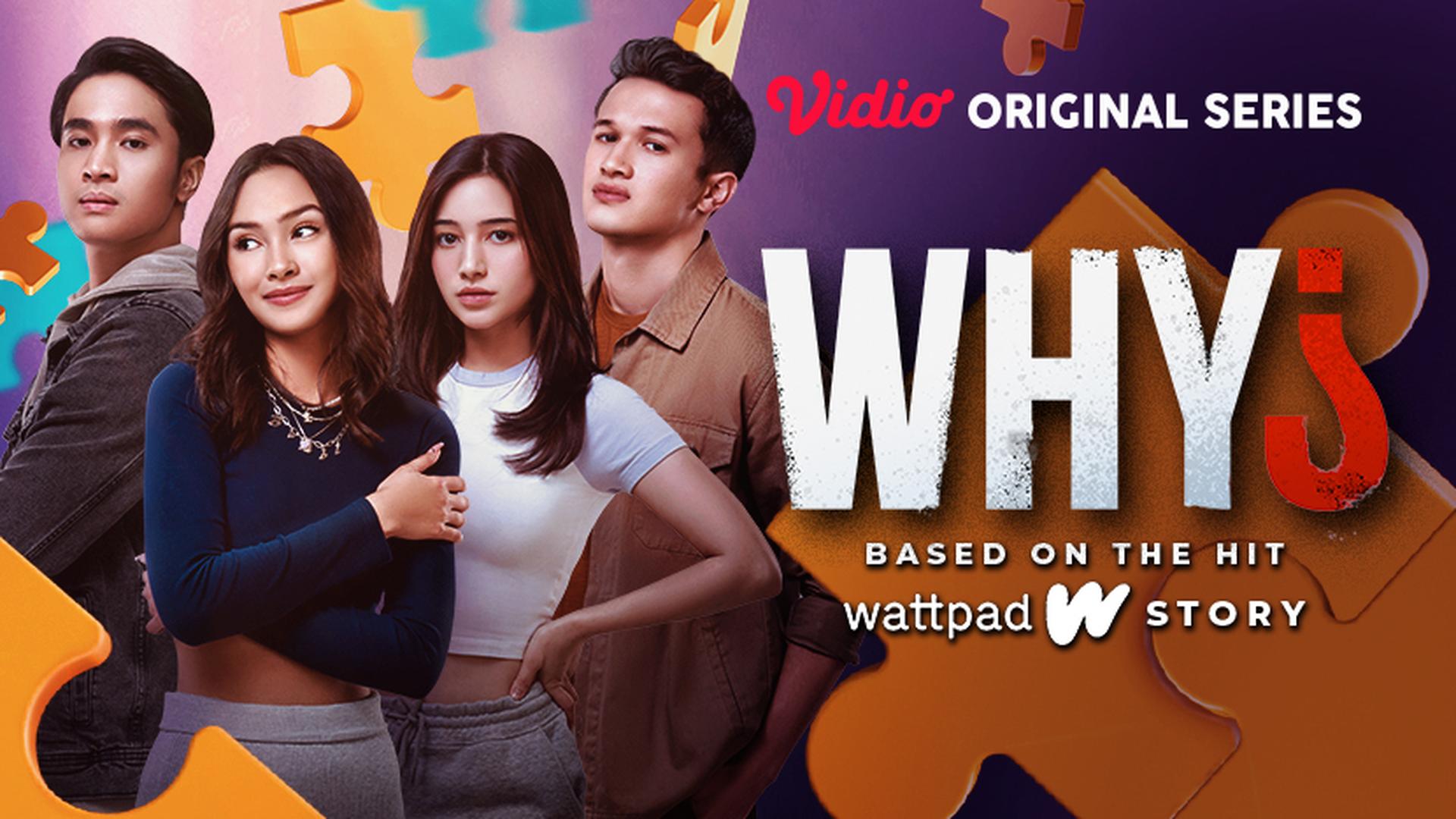 Nonton WHY? (2023) - Vidio Original Series | Vidio