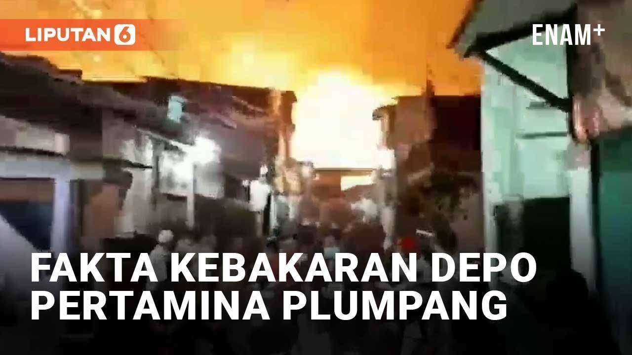Fakta Kebakaran Depo Pertamina Plumpang - liputan6.com | Vidio