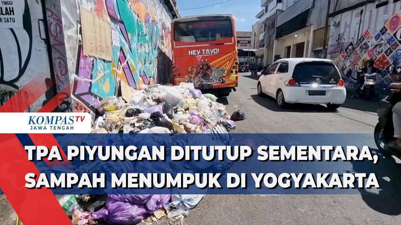TPA Piyungan Ditutup Sementara, Sampah Menumpuk di Yogyakarta - Kompas ...