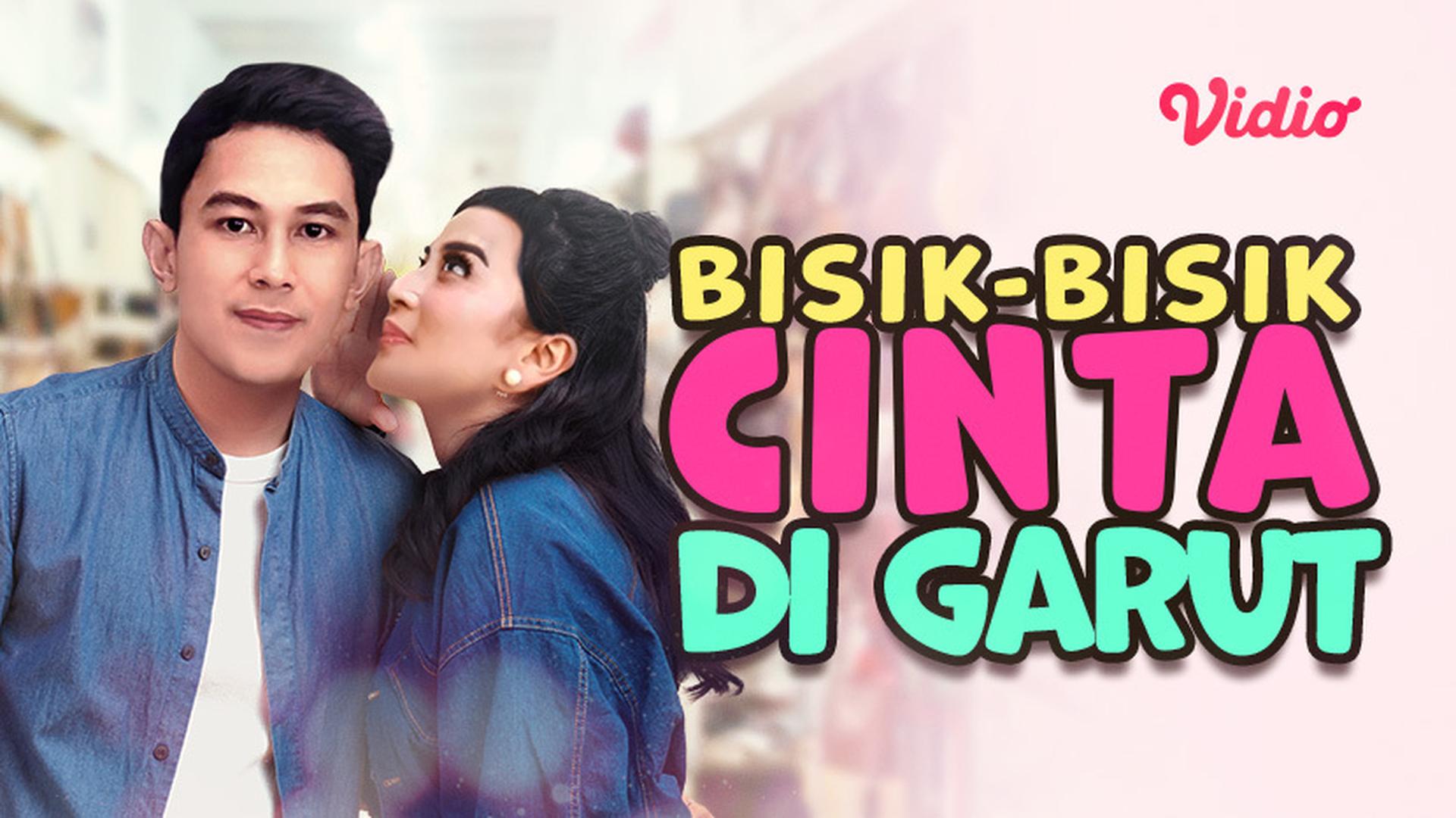 Streaming Bisik Bisik Cinta Di Garut | Vidio