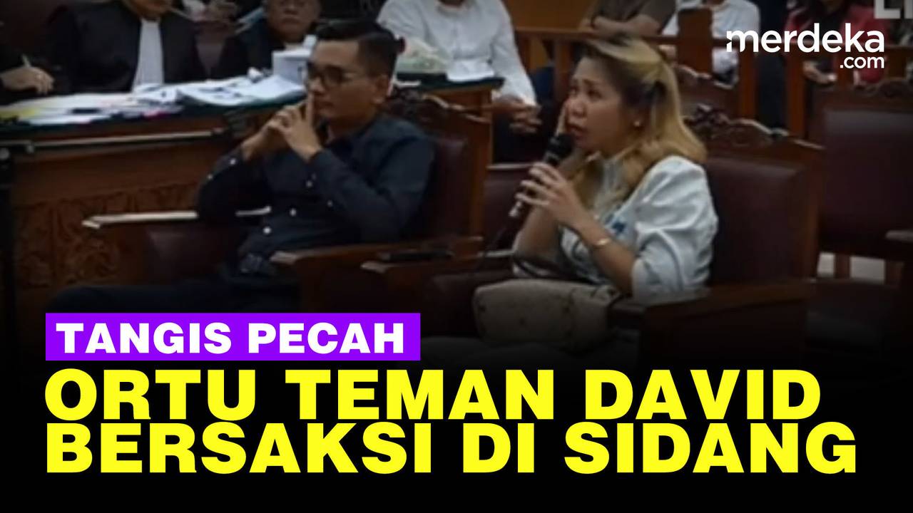 Pecah Tangis Orangtua Teman David Ingat Kondisi Korban Tak Sadar Wajah ...