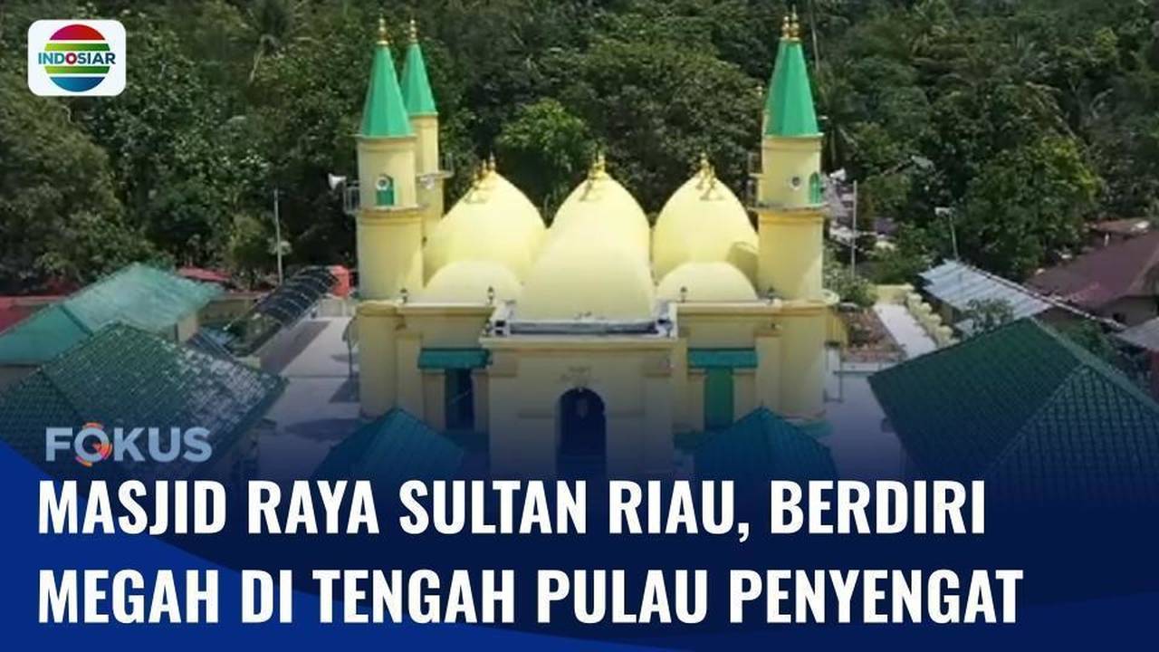 Pesona Megahnya Masjid Raya Sultan Riau, Salah Satu Destinasi Wisata ...