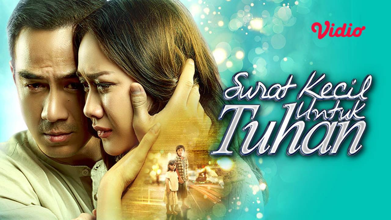 Nonton Surat Kecil untuk Tuhan (2017) Full Movie