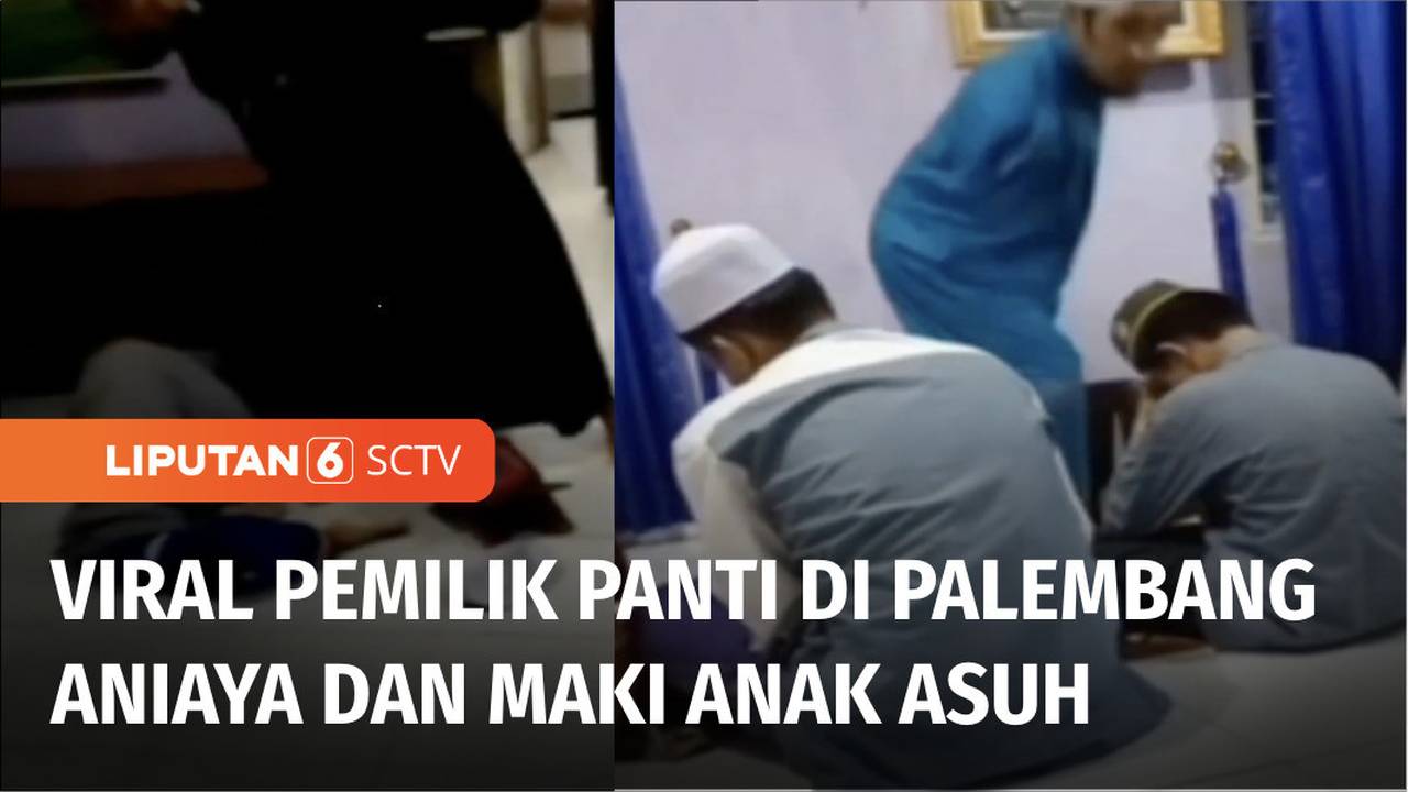 Pemilik Panti Asuhan di Palembang Aniaya dan Hina Sejumlah Penghuni ...