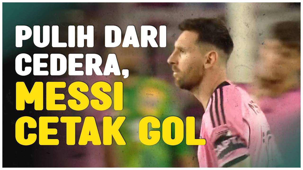 Kembali dari Cedera, Lionel Messi Langsung Cetak Gol untuk Inter Miami ...
