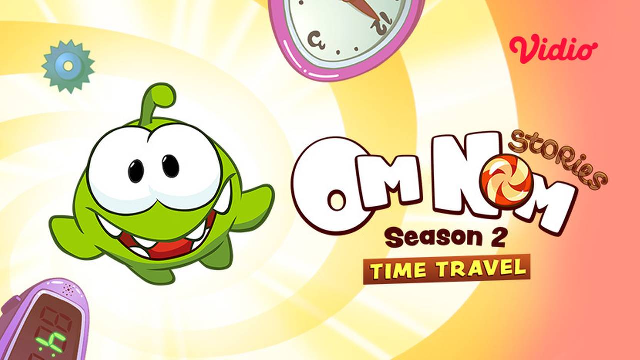 Nonton Om Nom Stories Season 2 2022 Sub Indo Vidio