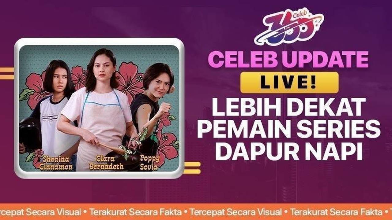 Series Dapur Napi: Kisah Clara Bernadeth dan Shenina Cinnamon Mantan ...