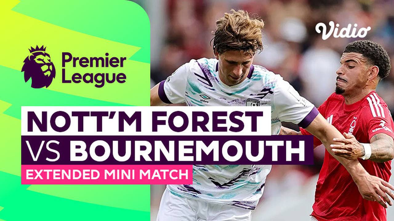Nottingham Forest vs Bournemouth - Extended Mini Match | Premier League ...
