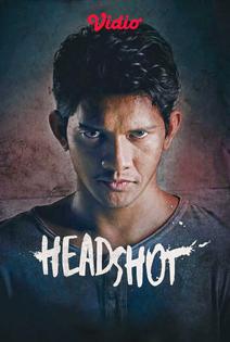 Nonton Film Headshot (2016) Action Iko Uwais | Vidio