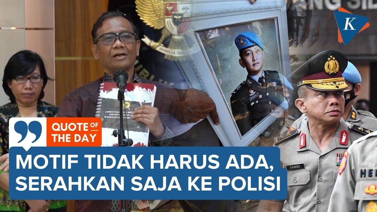 Mahfud MD Sebut Motif Pembunuhan Brigadir J Tidak Harus Ada - Kompascom | Vidio